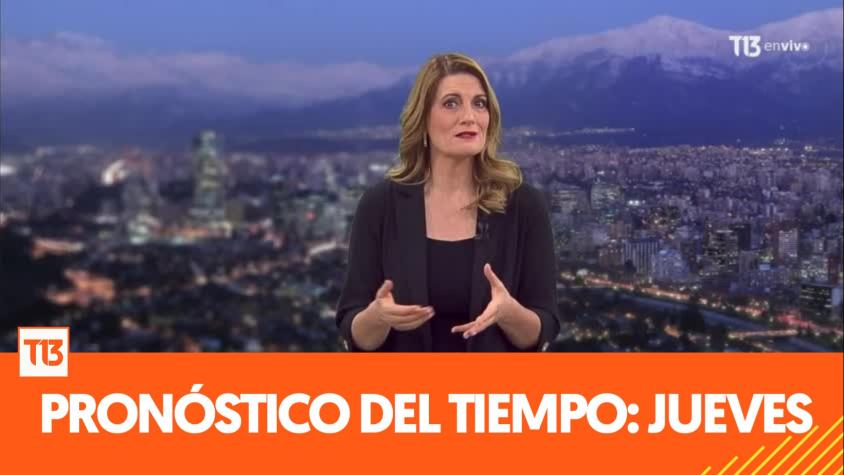 Revisa el pronóstico del tiempo para este jueves 20 de marzo | T13